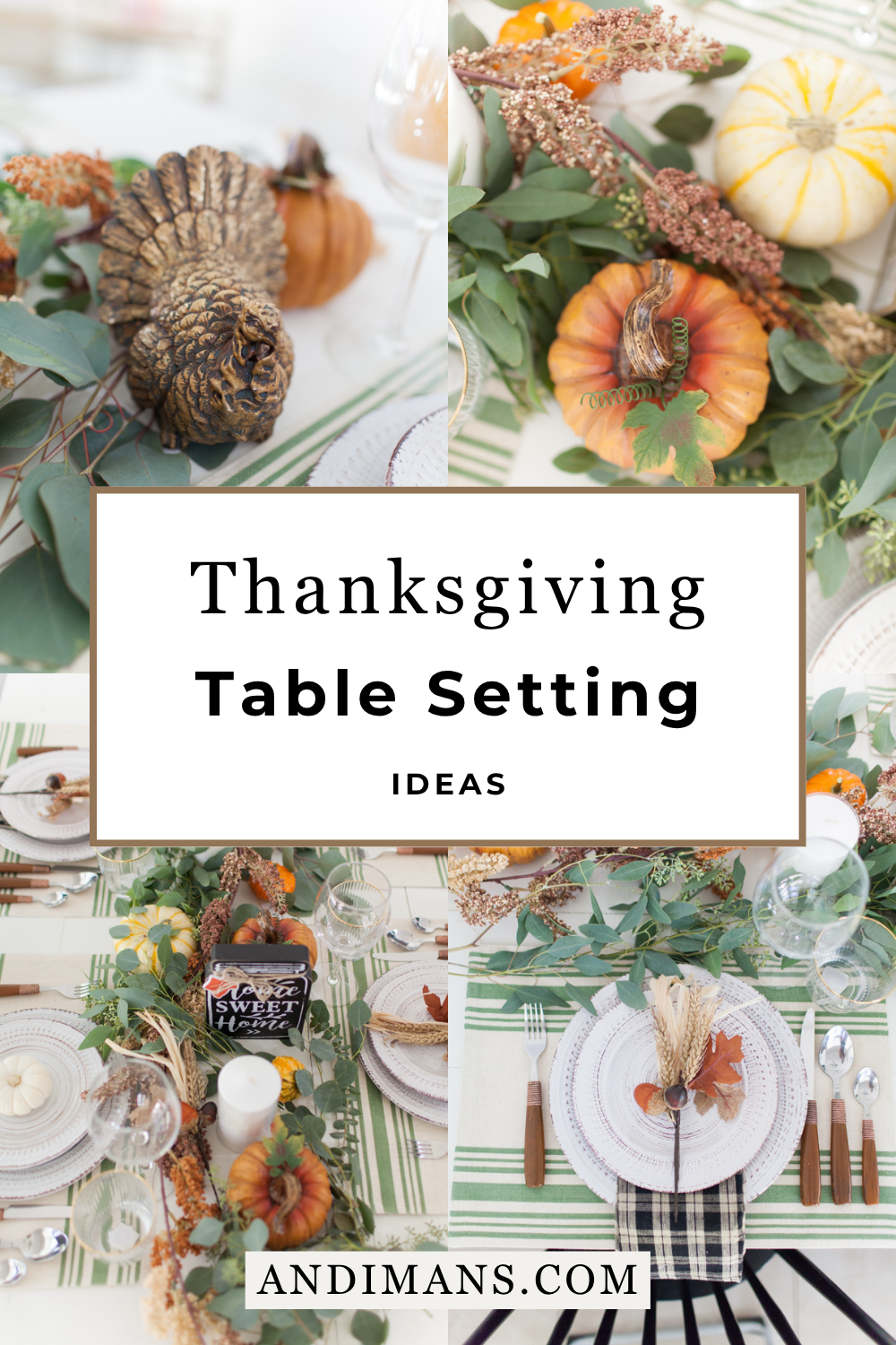 Stunning Thanksgiving Table Setting Ideas